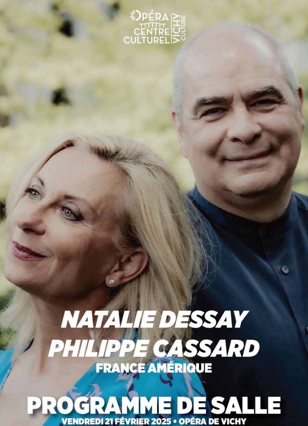 Natalie Dessay & Philippe Cassard | Opéra de Vichy